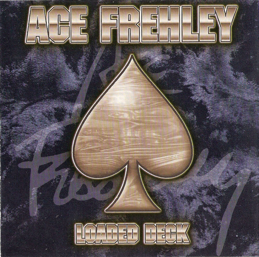 Loaded Deck | Ace Frehley Wiki | Fandom
