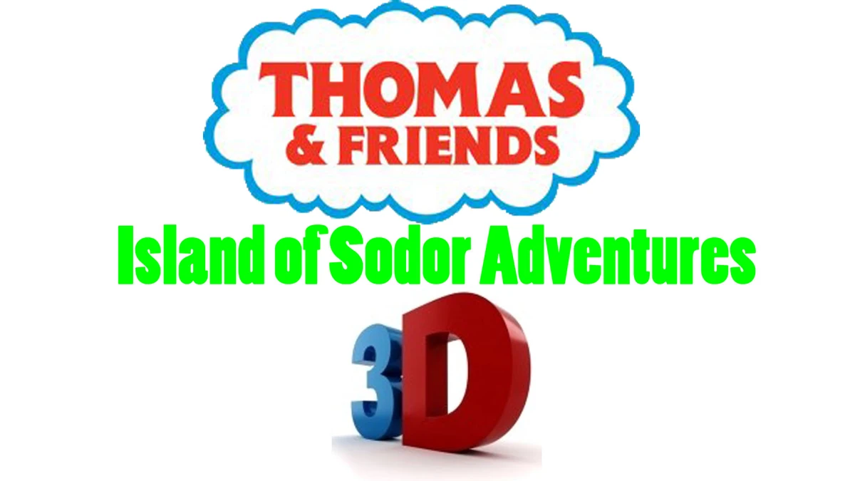 Thomas & Friends: Island of Sodor Adventures 3D | Ackley Attack Wiki ...