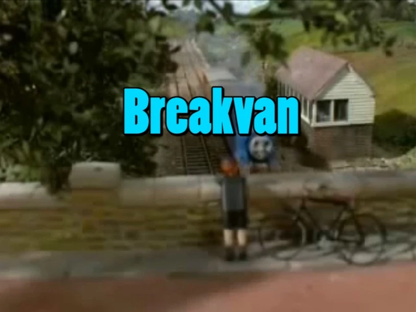 Breakvan (T'AWS&A Version)/Transcript | Ackley Attack Wiki | Fandom