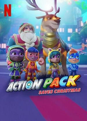Action Pack Saves Christmas! | Action Pack ! Wiki | Fandom