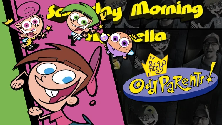The Fairly Odd Parents Theme - Saturday Morning Acapella (Remake ...