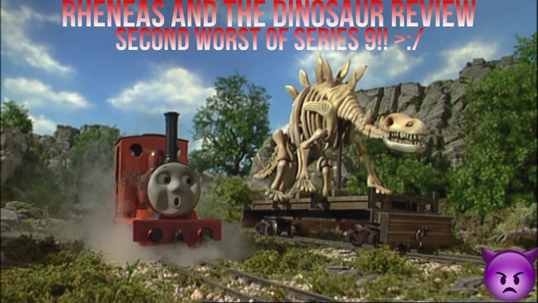 Rheneas and the Dinosaur Review | Fandom