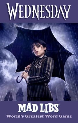 Wednesday Mad Libs | Addams Family Wiki | Fandom