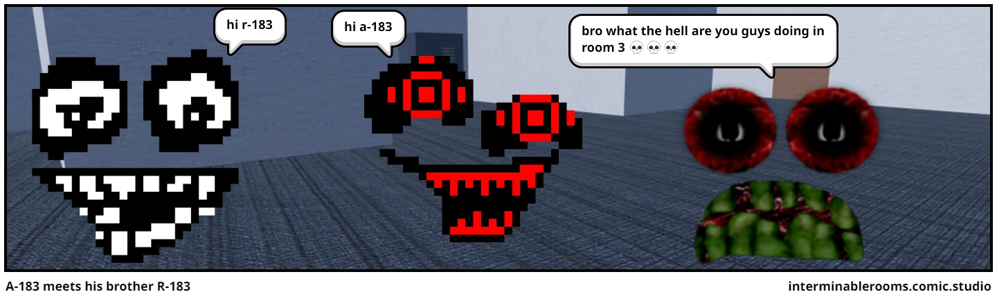 A-183 meets his brother R-183 | Fandom