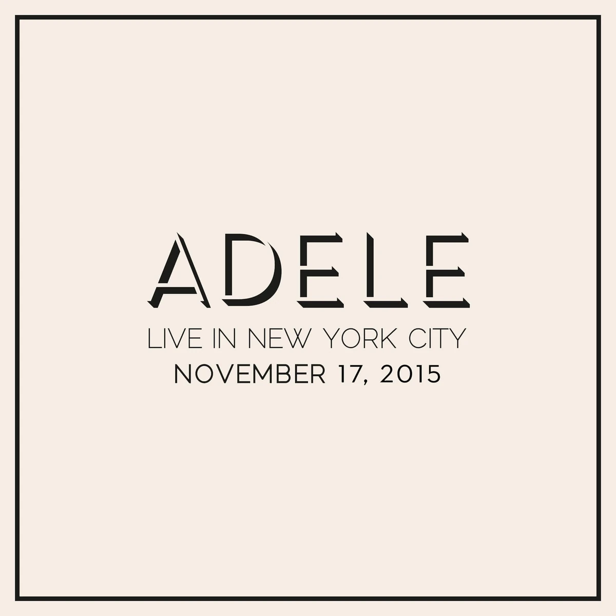 Adele Live in New York City | Adele Wiki | Fandom