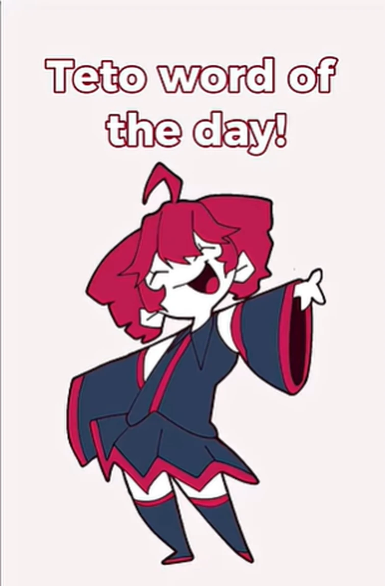 Teto word of the day! | Fandom