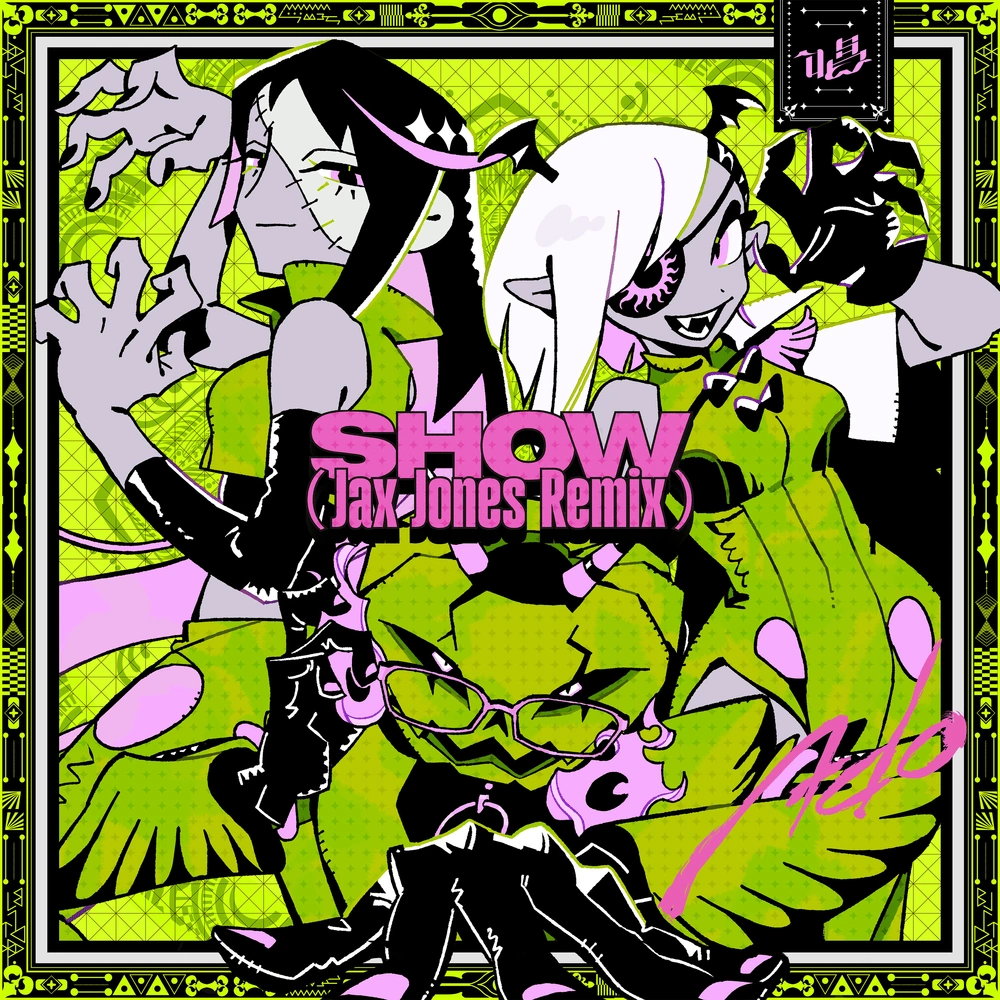 Show (Jax Jones Remix) | Utaite-ado Wiki | Fandom