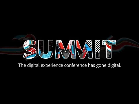 Adobe Summit 2020 | Adobe Wiki | Fandom