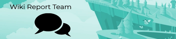 Wiki Report Team | Adopt Me! Wiki | Fandom