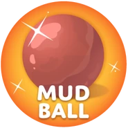 Mud Ball | Adopt Me! Wiki | Fandom