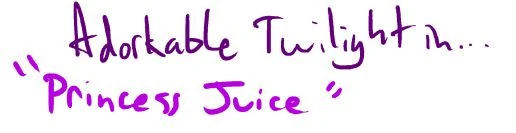 Princess Juice | Adorkable Twilight & Friends Wiki | Fandom