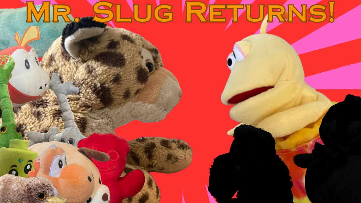 Mr. Slug Returns | ADPS Wiki | Fandom