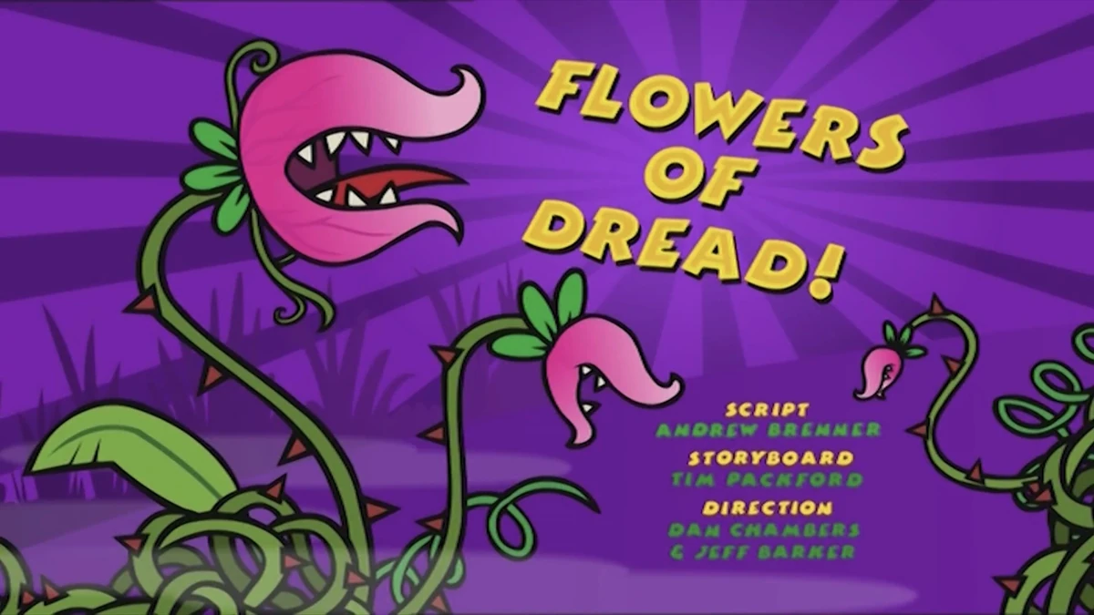 Flowers of Dread! | The Amazing Adrenalini Brothers Wiki | Fandom