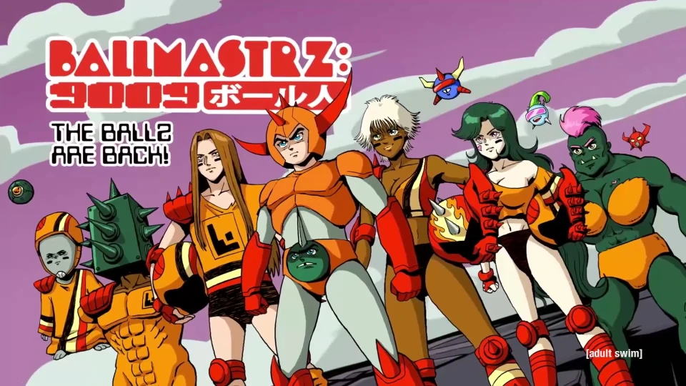 Ballmastrz: 9009 | [adult swim] wiki | Fandom