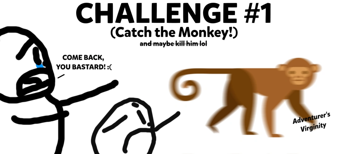 Catch the monkey | Adventurer's Spectacular Series Wiki | Fandom