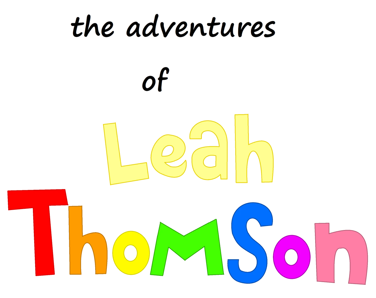 The Adventures of Leah Thompson | Adventuresofleahthompson Wiki | Fandom