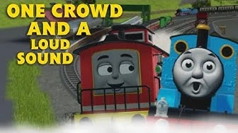 One Crowd and A Loud Sound | Adventures of Sodor Wiki | Fandom