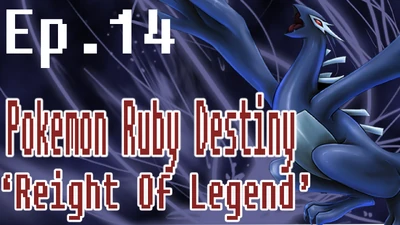 Pokemon Ruby Destiny: Regin Of Legends | AdventuresOfLuna Wiki | Fandom