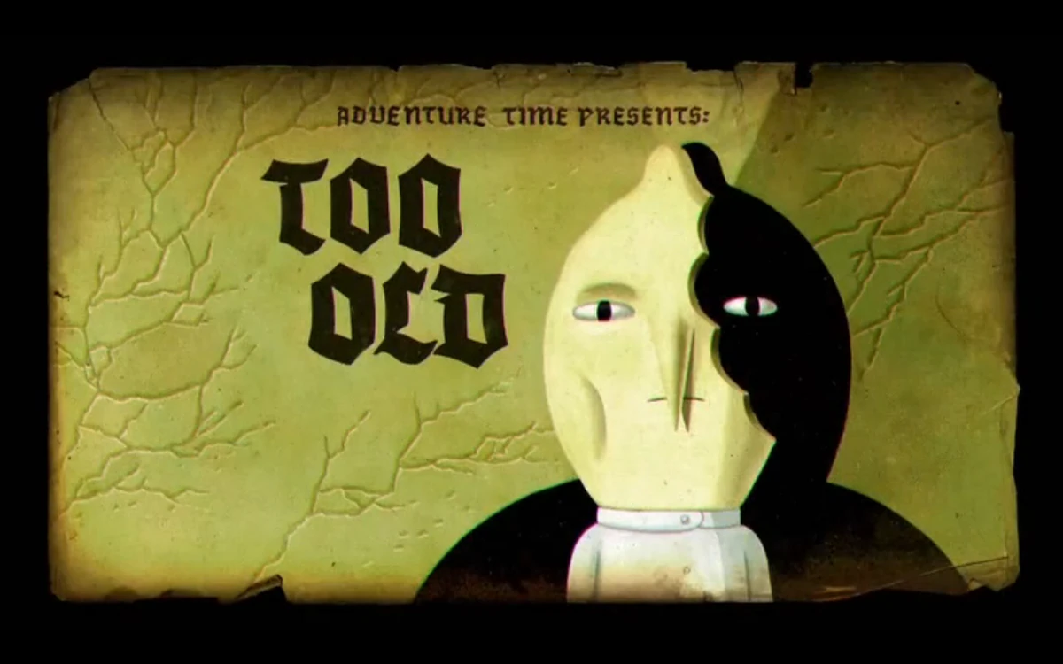 Too Old | Adventure Time Super Fans Wiki | Fandom