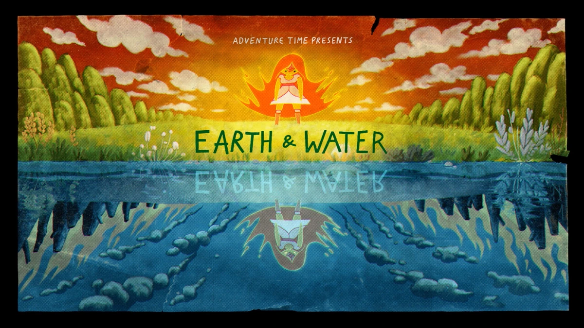 Earth & Water | Adventure Time Wiki | Fandom