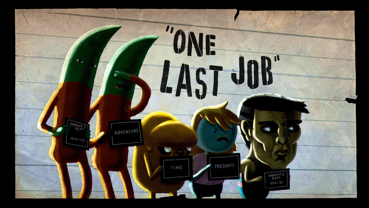 One Last Job | Adventure Time Wiki | Fandom
