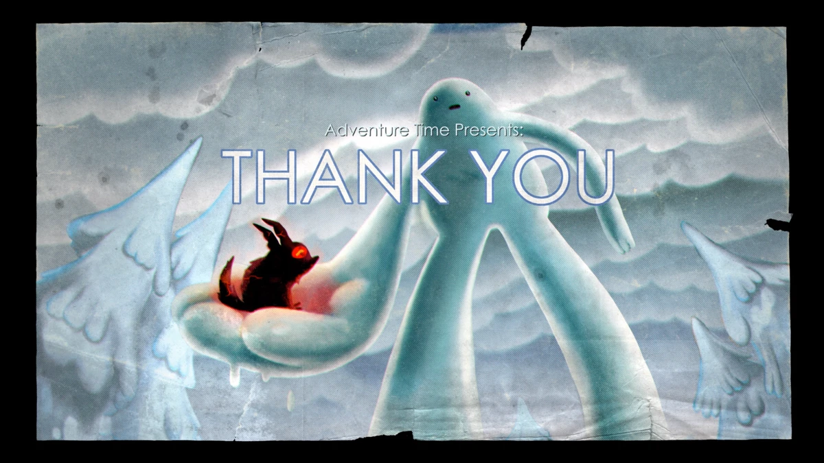 Thank You | Adventure Time Wiki | Fandom