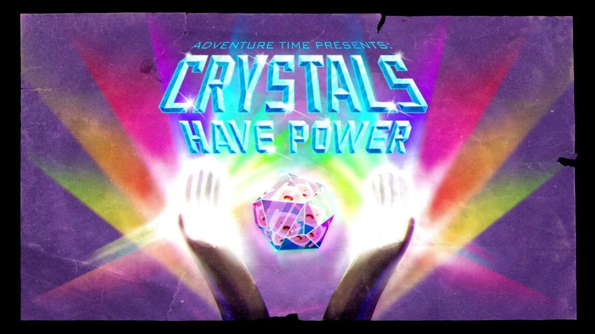 Crystals Have Power | Adventure Time Wiki | Fandom