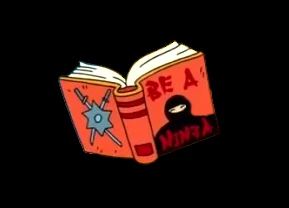 Be A Ninja | Adventure Time Wiki | Fandom