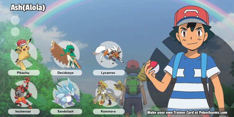 My Versions of Ash's Kalos and Alola Teams | Fandom