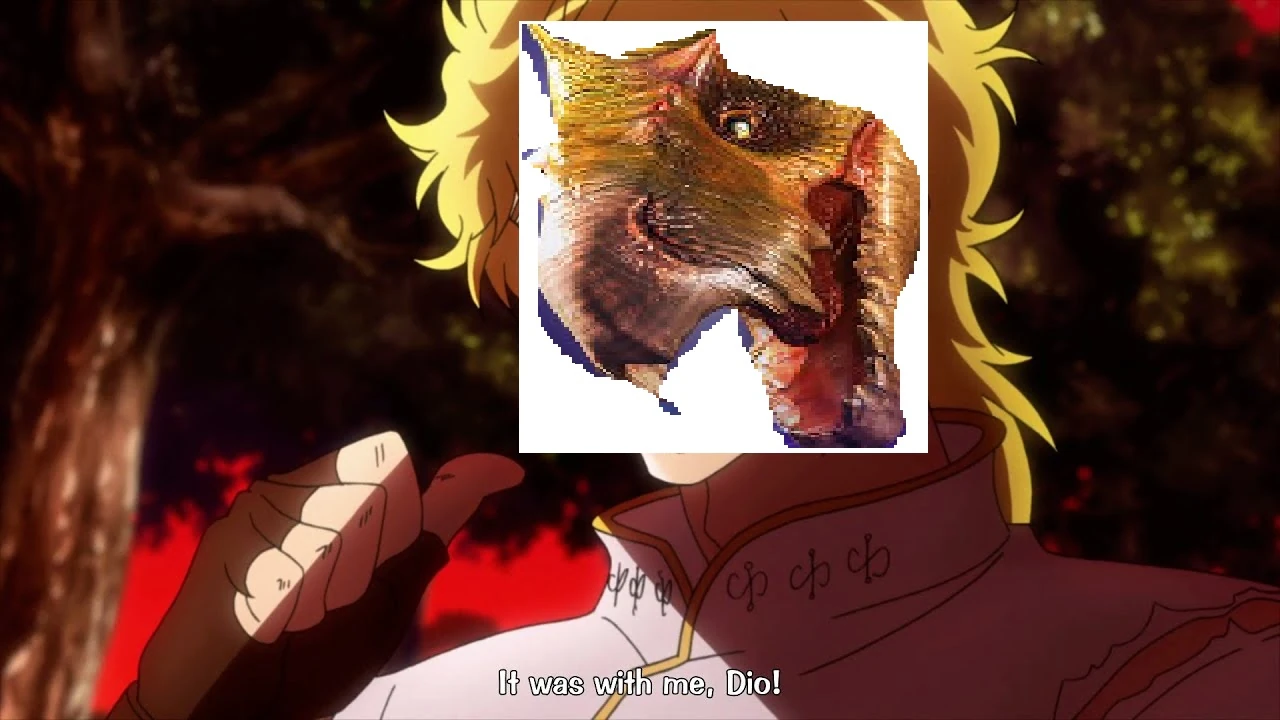 When you realize diorajasaur has dio in its name: | Fandom
