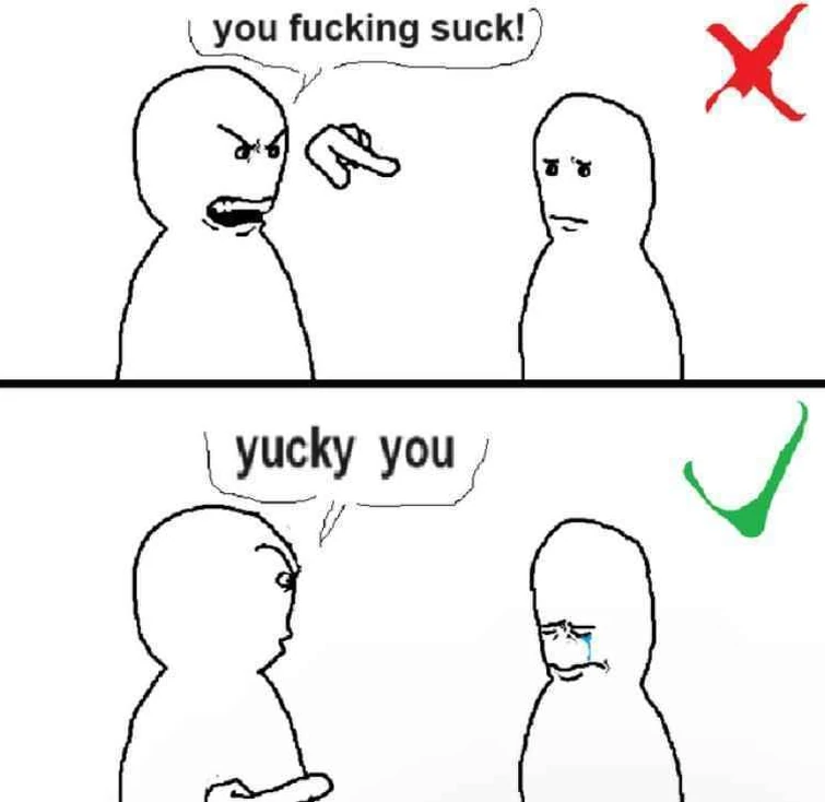 daily meme #199: yucky you | Fandom