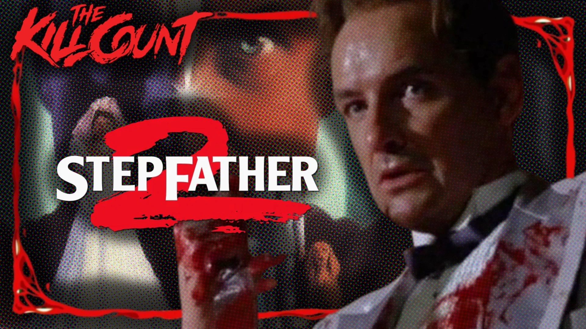 Who is he now? | Stepfather II Thumbnail | Fandom