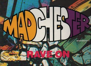 Madchester | Aesthetics Wiki | Fandom