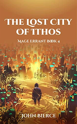 The Lost City of Ithos: Mage Errant Book 4 | Aetheriad Wiki | Fandom