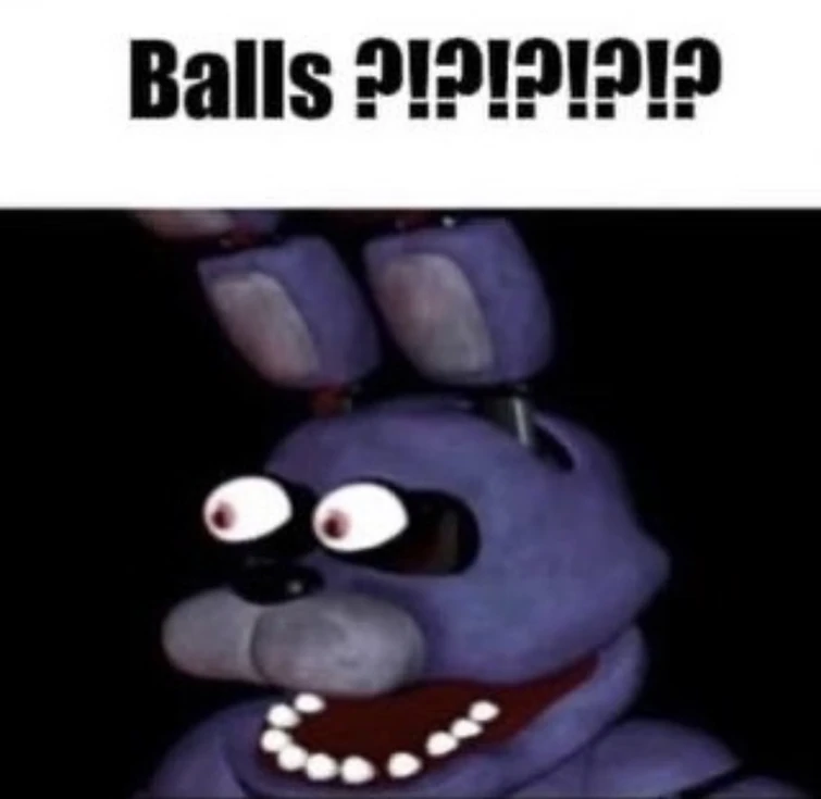 Posting memes till the fnaf movie comes out | Fandom