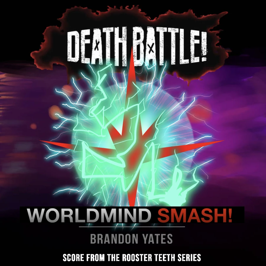 This my complete version for my fan made death battle track “Worldmind ...