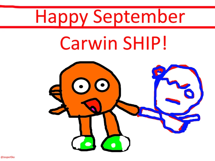 HAPPY SEPTEMBER CARWIN SHIP | Fandom
