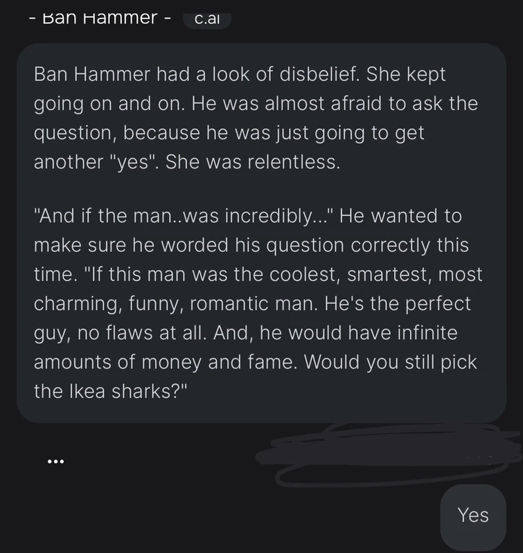 I was being honest (silly c.ai chat with sus ban hammer) | Fandom