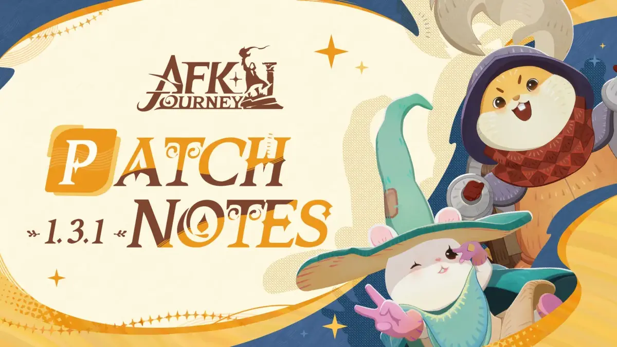 Version 1.3.1 | AFK Journey Wiki | Fandom