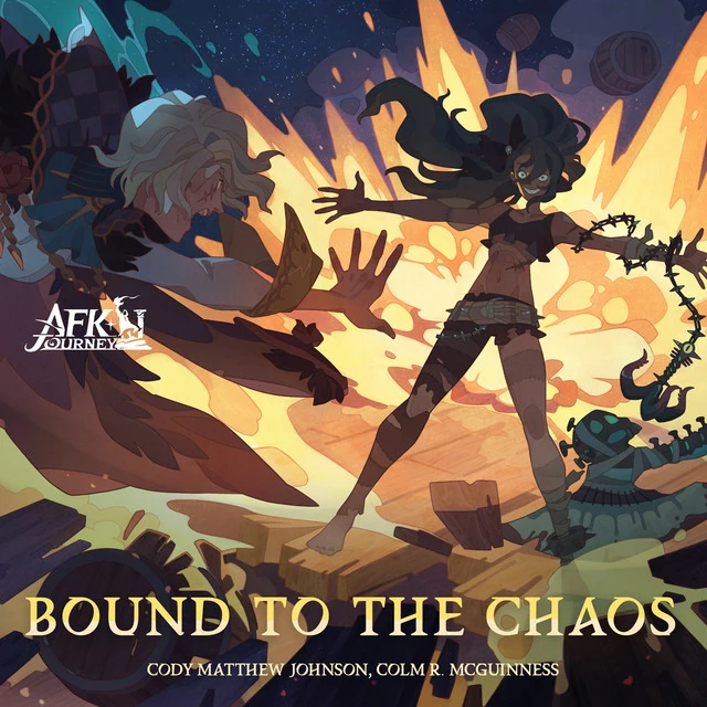 Bound to the Chaos | AFK Journey Wiki | Fandom