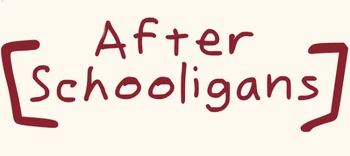 Season One | After Schooligans Wiki | Fandom