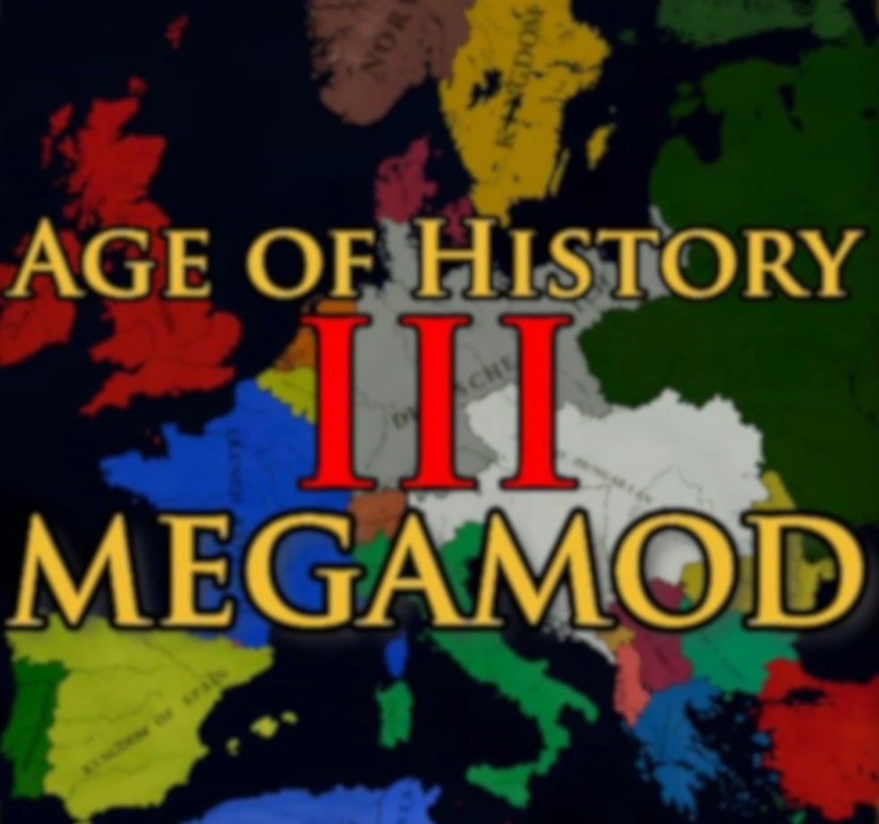 Age of History III: Megamod | Age of History вики | Fandom