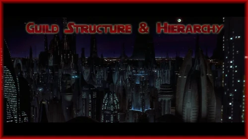 Guild Sructure | E.P.O.C.H. Wiki | Fandom