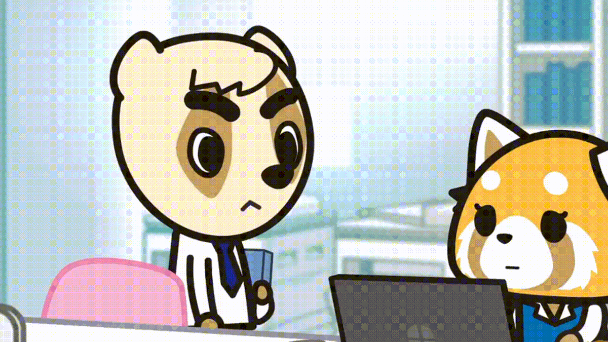 User blog:DaYaku-Nerd/NEWBIE here! | Aggretsuko Wiki | Fandom