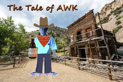 The Tale of AWK | AGK Adventures Wiki | Fandom