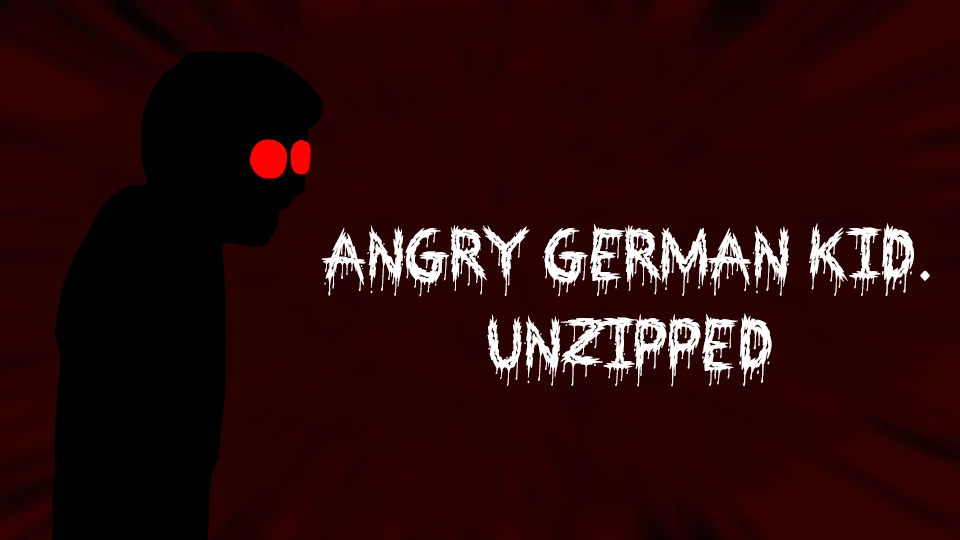 Angry German Kid.unzipped | Angry German Kid Wiki | Fandom