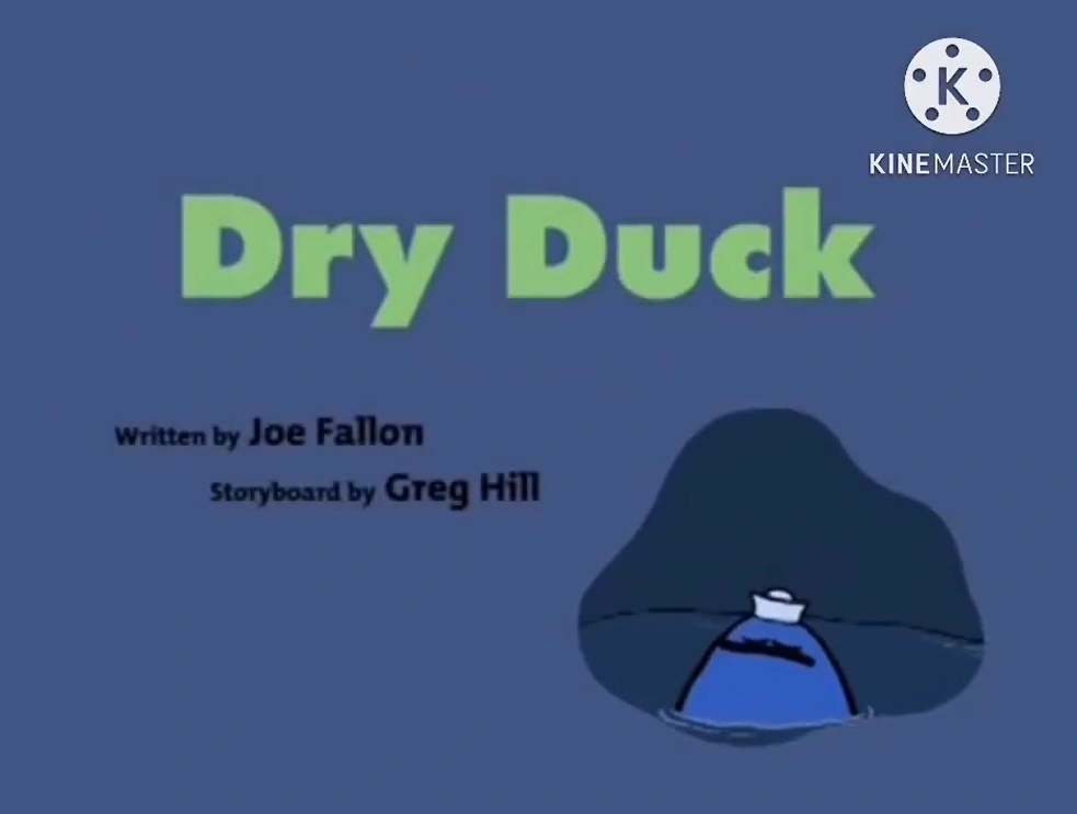 Dry Duck | AikosMommy Wiki | Fandom