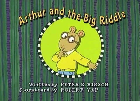 Arthur and the Big Riddle | AikosMommy Wiki | Fandom
