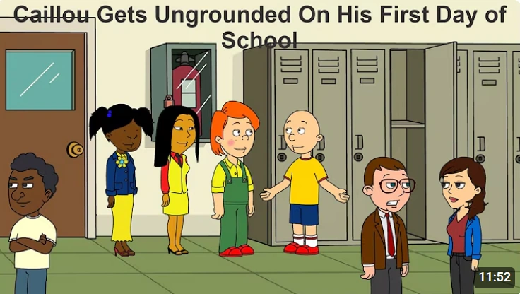 Caillou Gets Ungrounded On His First Day of School | AikosMommy Wiki ...