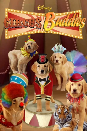 Circus Buddies | Air Bud Wiki | Fandom